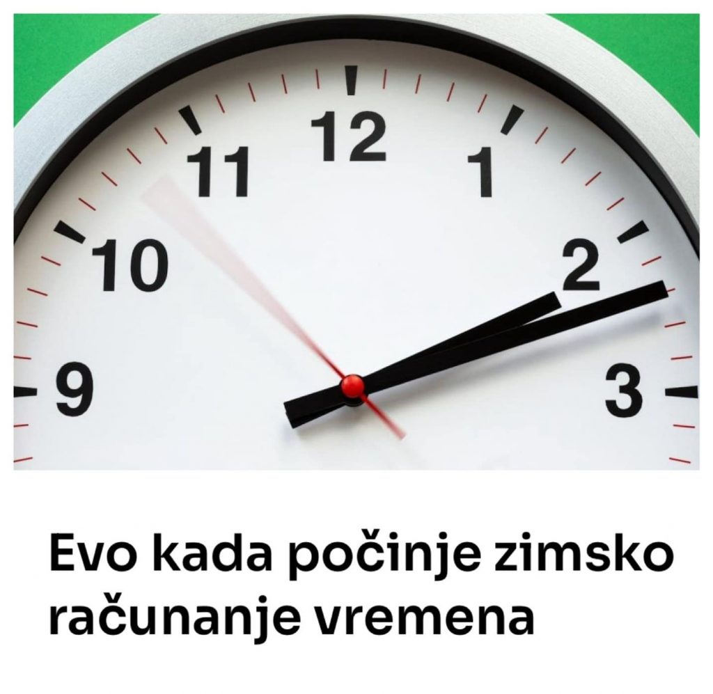 Evo kada počinje zimsko računanje vremena | Novadanas